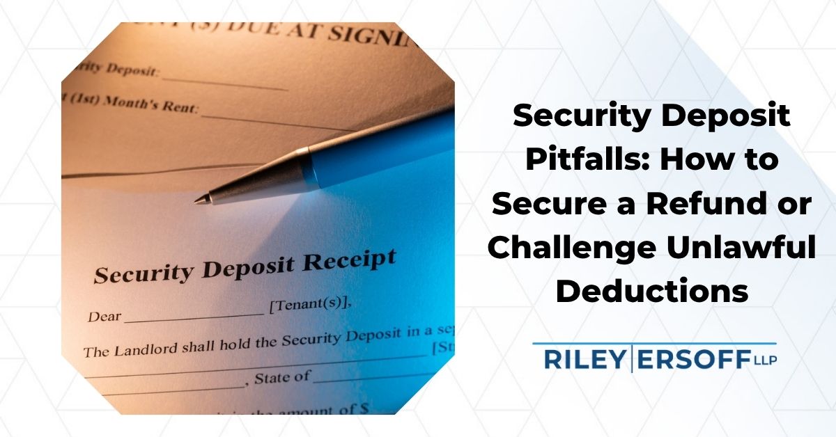 Security Deposit Pitfalls: How to Secure a Refund or Challenge Unlawful ...